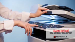 Cosa Significa Scannerizzare Documenti O Foto: Ecco Cosa Sapere Nel 2026