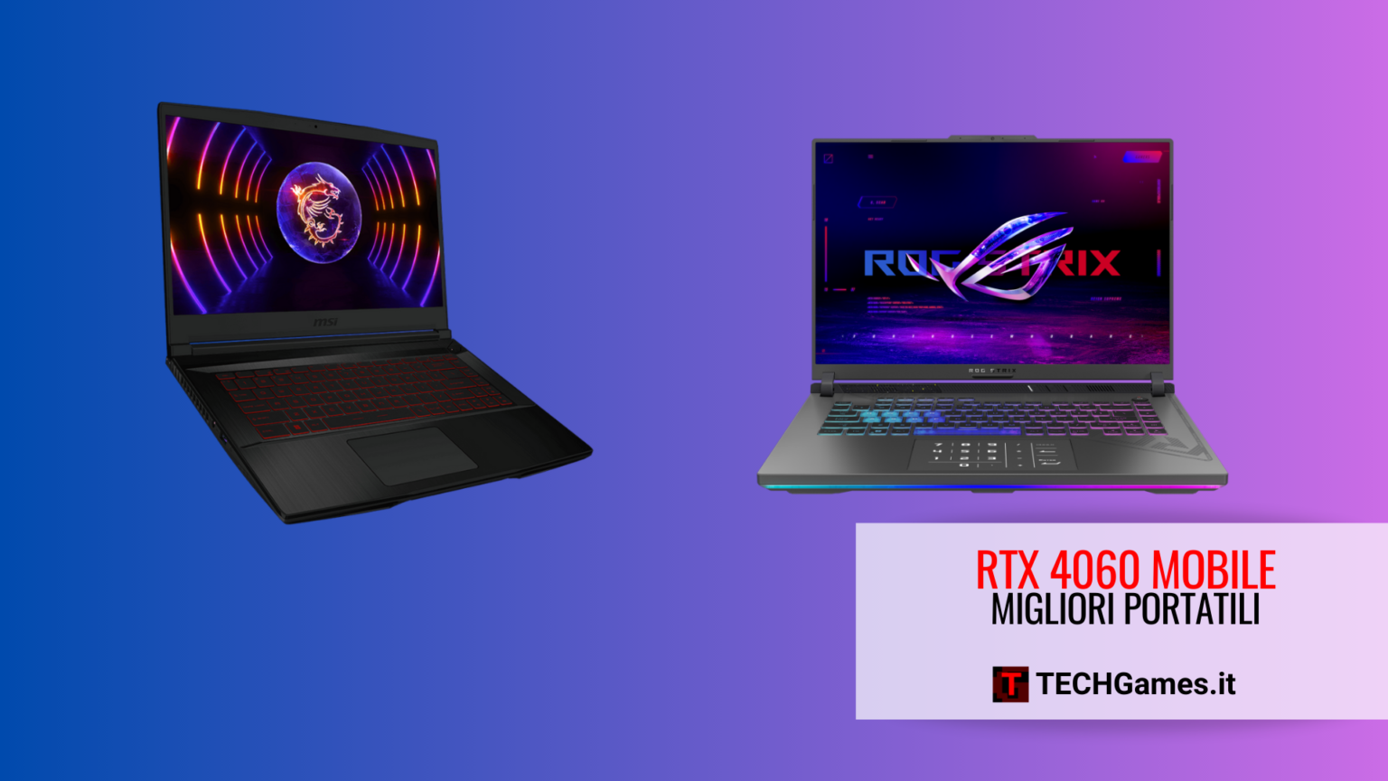 Migliori PC Portatili Gaming RTX 4060 2026: 2 Top Pick • TECHGames