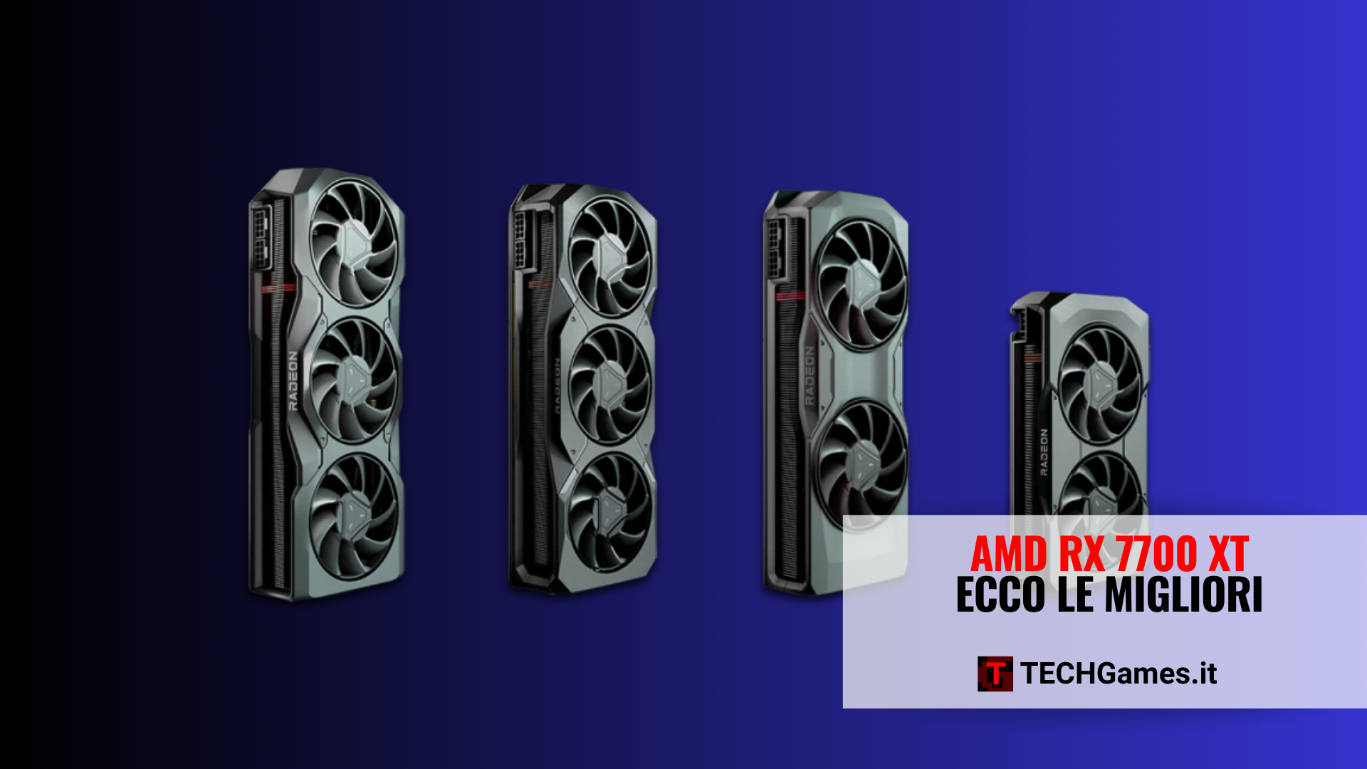 AMD RX 7700 XT: Migliori Versioni, Benchmark E Offerte 2025 • TECHGames